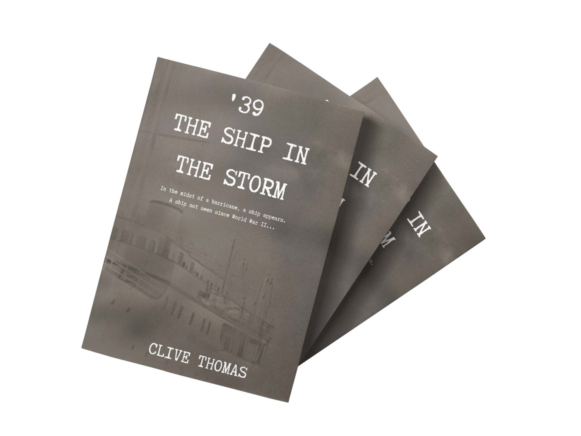 '39 The Ship In The Storm - Clive Thomas Literature